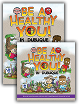 Be a Healthy You in Dubuque Pack | Prek 12