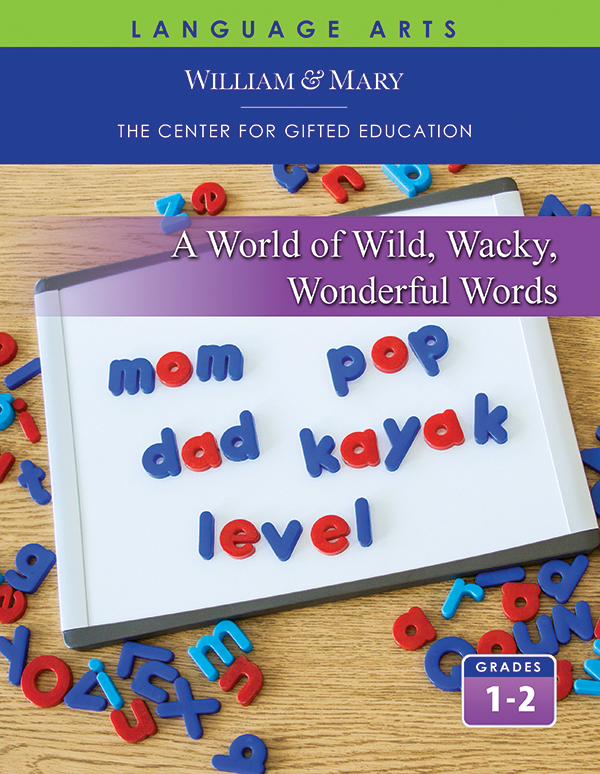 A World of Wild, Wacky, Wonderful Words Student Guide | Prek 12