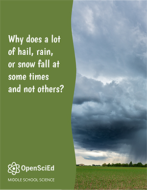 OpenSciEd Unit 6.3: Weather, Climate and Water Cycling Student Edition ...