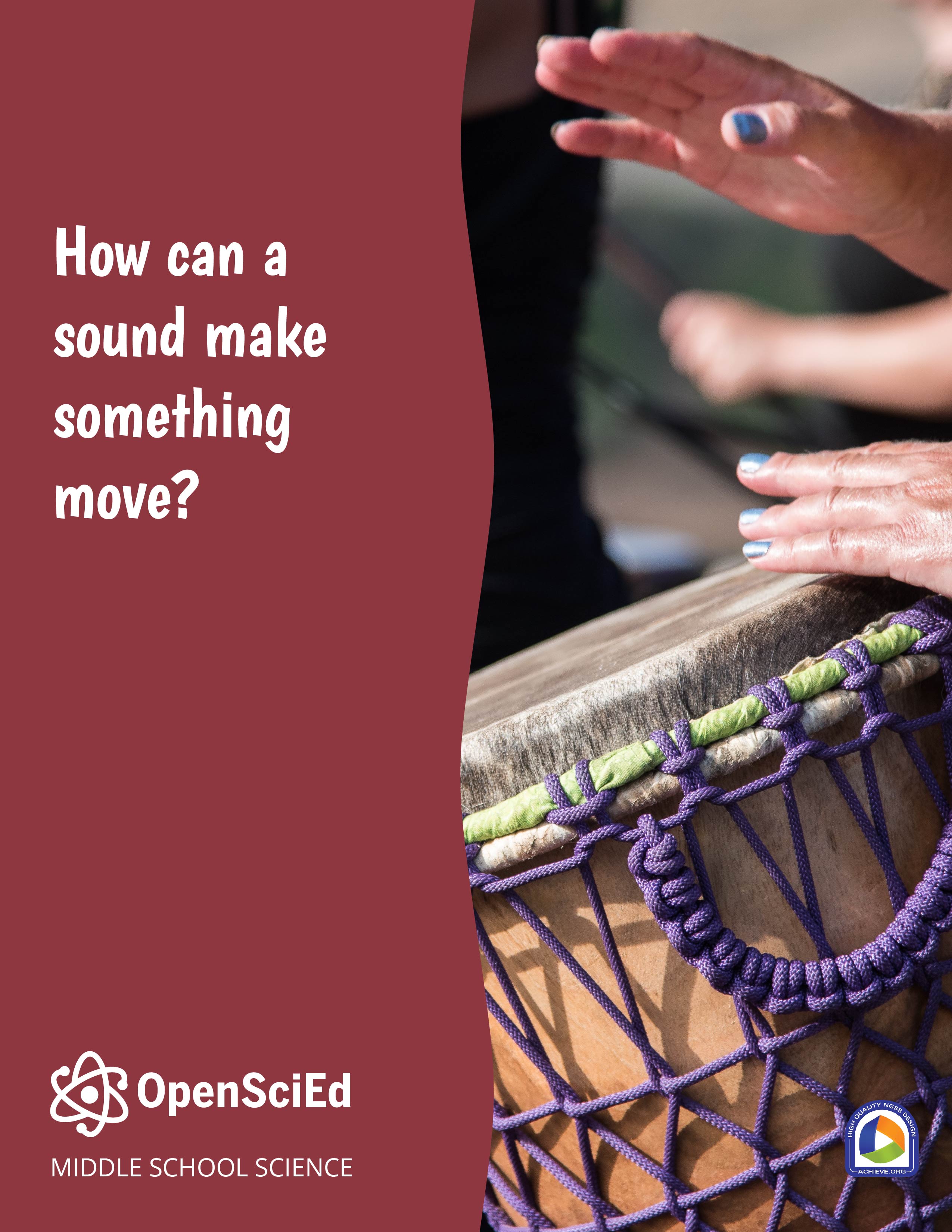 OpenSciEd Unit 8.2: Sound Waves Student Edition | Prek 12