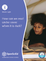 OpenSciEd Grade 1 Unit 1: Waves (Light) Student Workbook | Prek 12