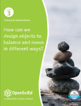 OpenSciEd Grade 3 Unit 1: Forces & Interactions Student Workbook | Prek 12