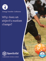 OpenSciEd Grade 4 Unit 1: Energy Transfer: Collisions Student Workbook ...