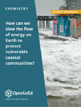 OpenSciEd Chemistry + Earth & Space Unit 1: Thermodynamics in Earth ...